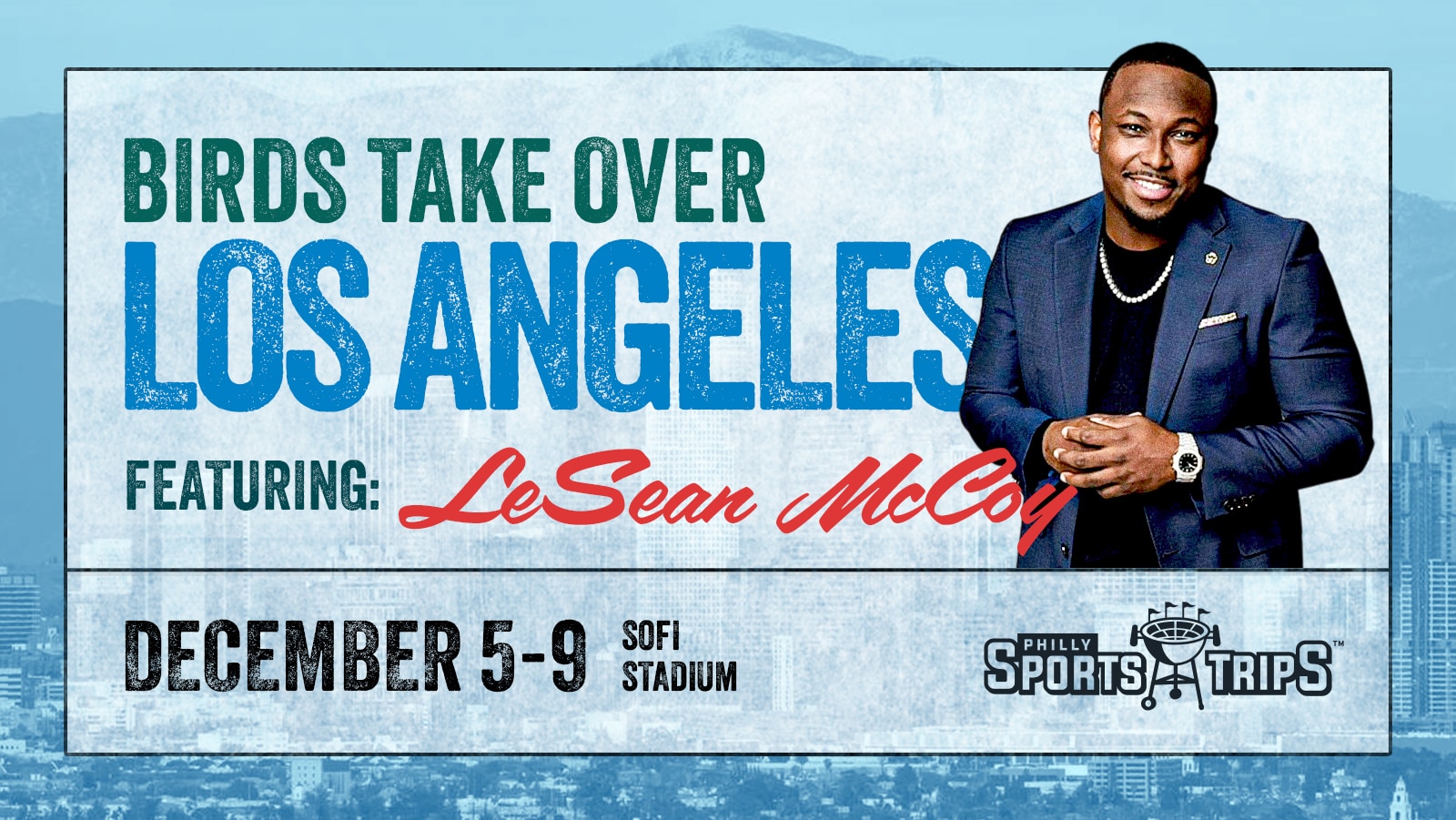 Birds Take Over Los Angeles | Philly Sports Trips